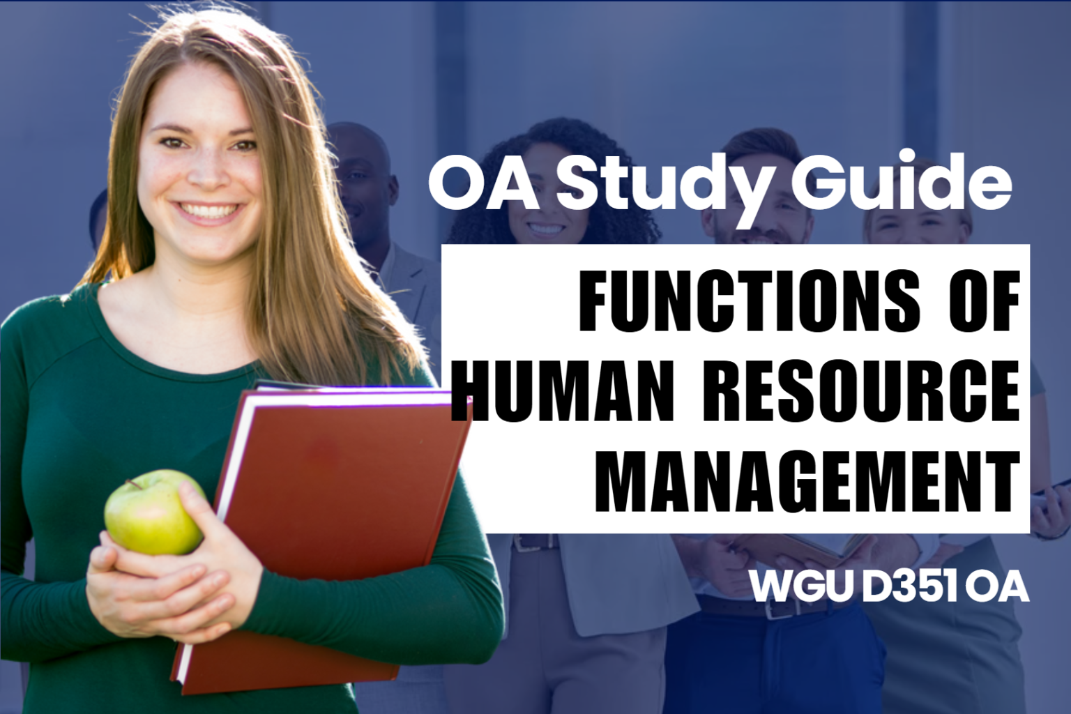 Wgu D351 Oa Study Guide 2025